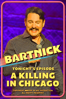 ‎Joe Bartnick: A Killing in Chicago (2023) directed by Ben Tishler ...