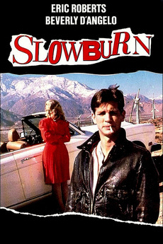 ‎Slow Burn (1986) directed by Matthew Chapman • Reviews, film + cast ...