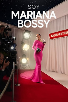 ‎SOY MARIANA BOSSY directed by Mariana Bossy • Film + cast • Letterboxd