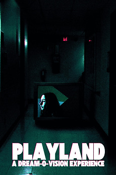 ‎Playland: A Dream-O-Vision Experience (2023) directed by Jim Couroux ...