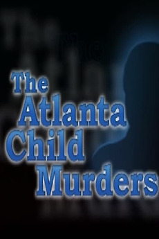 ‎The Atlanta Child Murders (2001) • Film + cast • Letterboxd