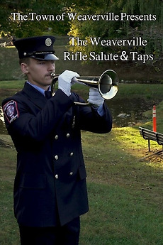‎The Weaverville Rifle Salute & Taps (2023) directed by Kevin Fulmer ...