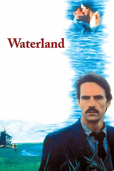 ‎Waterland (1992) directed by Stephen Gyllenhaal • Reviews, film + cast ...