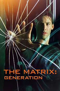 ‎Matrix: Generation (2023) directed by Benjamin Clavel • Reviews, film ...