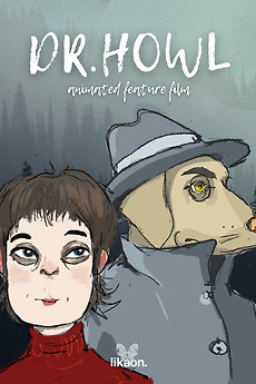 ‎Dr. Howl directed by Joanna Jasinska-Koronkiewiecz • Film + cast ...