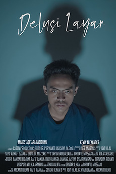 ‎Delusi Layar (2023) directed by Jovi Hilal • Reviews, film + cast ...