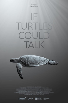 ‎If Turtles Could Talk (2023) directed by Juma Adero • Film + cast ...