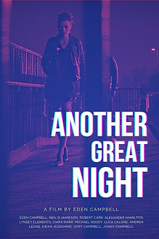 ‎Another Great Night (2023) directed by Eden Campbell • Reviews, film ...