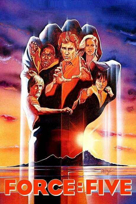 ‎Force: Five (1981) directed by Robert Clouse • Reviews, film + cast ...