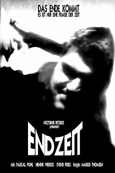 ‎End Time (2007) directed by Utz Marius Thomsen • Film + cast • Letterboxd