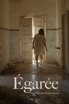 ‎Égarée directed by Betina Merhy • Film + cast • Letterboxd