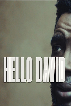 ‎Hello David (2023) directed by Ed Kear, Cringo Williamson • Reviews ...