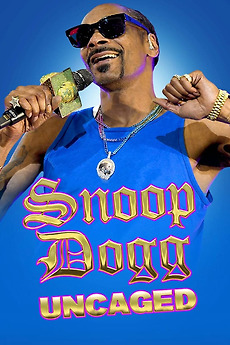 ‎Snoop Dogg: Uncaged (2022) • Film + cast • Letterboxd