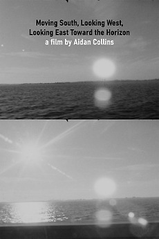 ‎Moving South, Looking West, Looking East Toward the Horizon (2023 ...