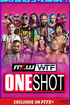 ‎MLW One-Shot 2023 (2023) • Film + cast • Letterboxd
