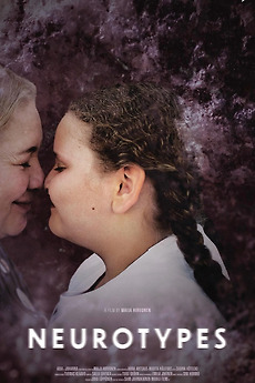 ‎Neurotypes (2024) directed by Maija Hirvonen • Reviews, film + cast ...