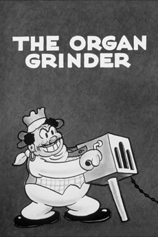 ‎The Organ Grinder (1933) directed by Rudolf Ising • Reviews, film ...
