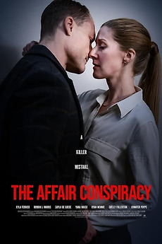 ‎The Affair Conspiracy (2023) directed by Jason Wan Lim, Spiro Grant • Reviews, film + cast ...