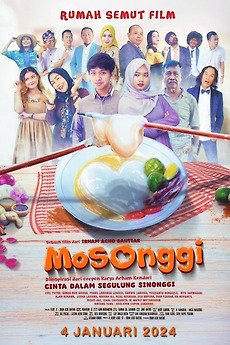 ‎Mosonggi: Cinta dalam Segulung Sinonggi (2024) directed by Irham Acho ...