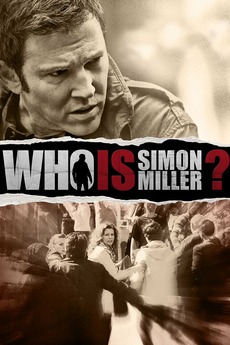 ‎Who Is Simon Miller? (2011) directed by Paolo Barzman • Reviews, film ...