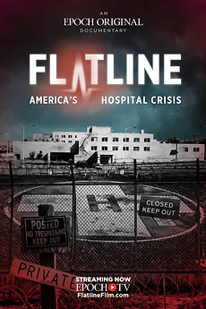 ‎Flatline: America's Hospital Crisis • Film + cast • Letterboxd