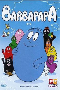 ‎Barbapapa Vol 2 - Barbidul • Film + cast • Letterboxd