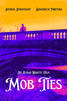 ‎Mob Ties (2024) directed by Ayaan Bhatti • Film + cast • Letterboxd