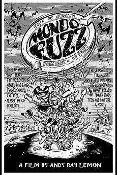 ‎Mondo Fuzz: Twilight of the Idles • Film + cast • Letterboxd