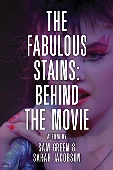 ‎The Fabulous Stains: Behind the Movie (1999) directed by Sam Green ...