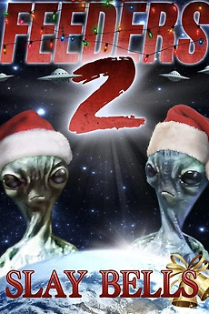 ‎Feeders 2: Slay Bells (1998) directed by Mark Polonia, John Polonia ...