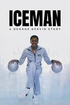 ‎Iceman: A George Gervin Story (2023) directed by One9 • Reviews, film ...