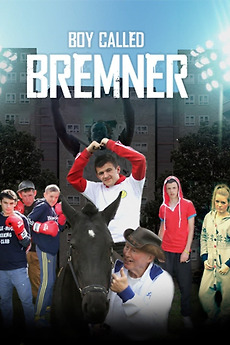 ‎Boy Called Bremner (2019) directed by Jason Lumsden • Film + cast ...