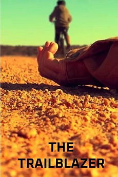 ‎The Trailblazer (2023) directed by Matthew Carson • Reviews, film ...