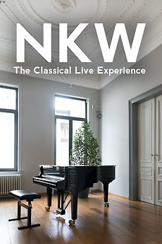 ‎NKW The Classical Live Experience (2023) directed by NKW • Reviews ...