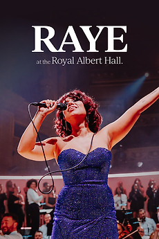 ‎RAYE: Live at the Royal Albert Hall (2024) directed by Paul Dugdale ...