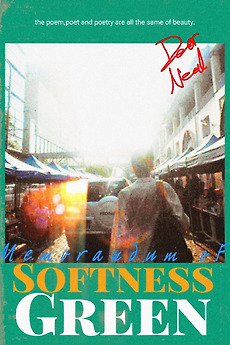 ‎Memorandum of Softness Green (2023) directed by Eden Ewardson ...