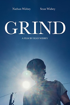 ‎Grind (2020) directed by Sean Wisbey • Film + cast • Letterboxd