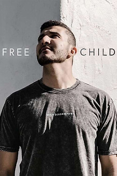 ‎Free Child (2020) directed by Taylor Jenisch, Mads Beier • Reviews ...
