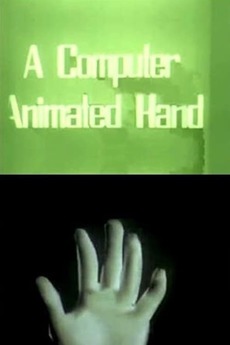 ‎A Computer Animated Hand (1972) directed by Edwin Catmull, Fred Parke ...