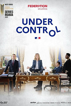 ‎Under control (2023) directed by Erwan Le Duc • Reviews, film + cast ...