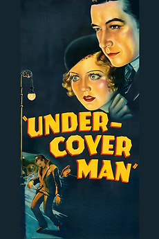 ‎Under-Cover Man (1932) directed by James Flood • Reviews, film + cast ...