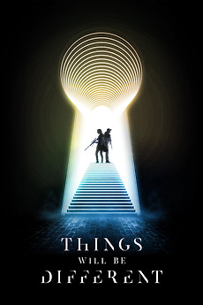 ‎Things Will Be Different (2024) directed by Michael Felker • Reviews ...