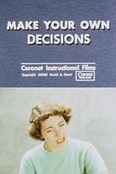 ‎Make Your Own Decisions (1951) directed by Ted Peshak • Reviews, film ...