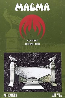 ‎Magma - Magma à Bobino (Concert 1981) (1981) • Film + cast • Letterboxd