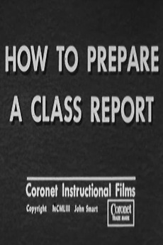 ‎How to Prepare a Class Report (1953) • Film + cast • Letterboxd