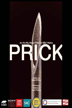 ‎Prick (2022) directed by Catherine Kerr-Phillips • Reviews, film ...