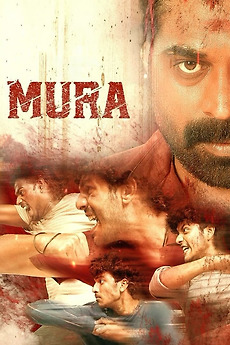 ‎Mura (2024) directed by Muhammad Musthafa • Reviews, film + cast ...