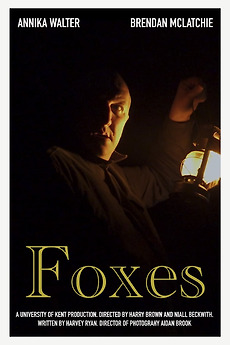 ‎Foxes (2022) directed by Harry C. Brown, Niall Beckwith • Reviews ...