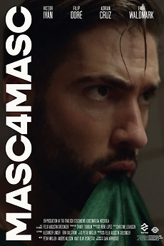 ‎MASC4MASC (2024) directed by Felix Augustin Greisinger • Reviews, film ...