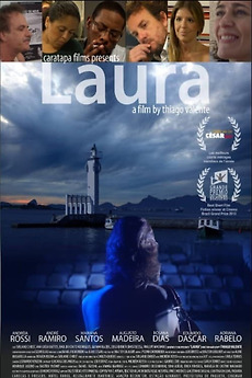‎Laura (2013) directed by Thiago Valente • Film + cast • Letterboxd
